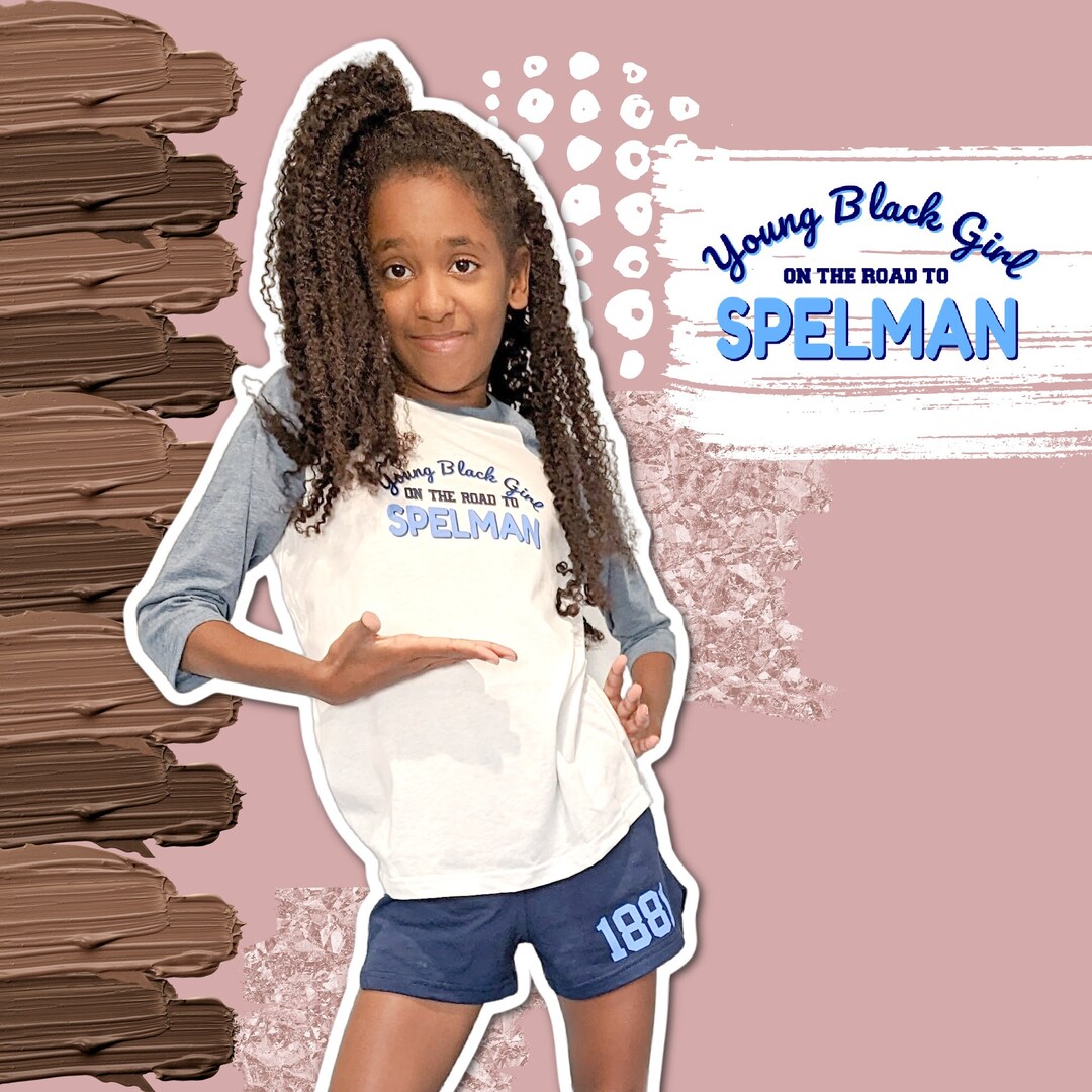 Young Black Girl on the Road to Spelman. Spelman Apparel. HBCU Kids ...