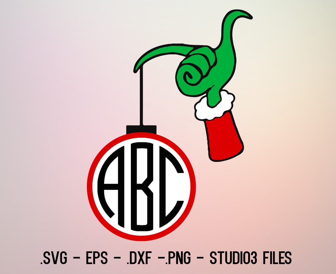 GRINCH HAND With Christmas Ball for Circle Monogram. Vectors - Etsy