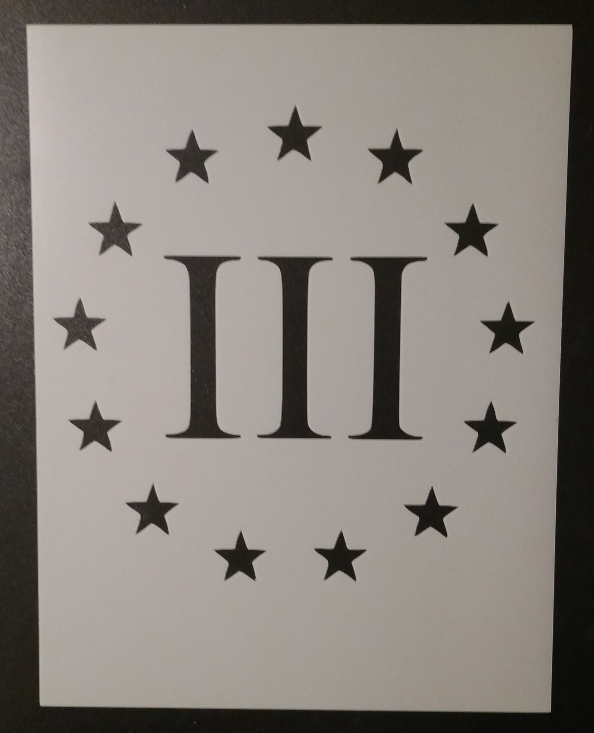 13 Stars III Three Percenter Military Militia Custom Stencil | Etsy