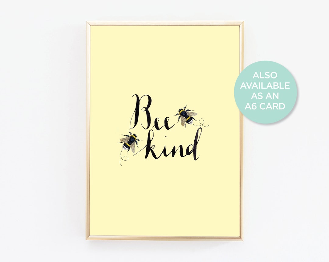 Bee Kind Print | Typography | Yellow Print | Bumble Bee | Bee Gift ...