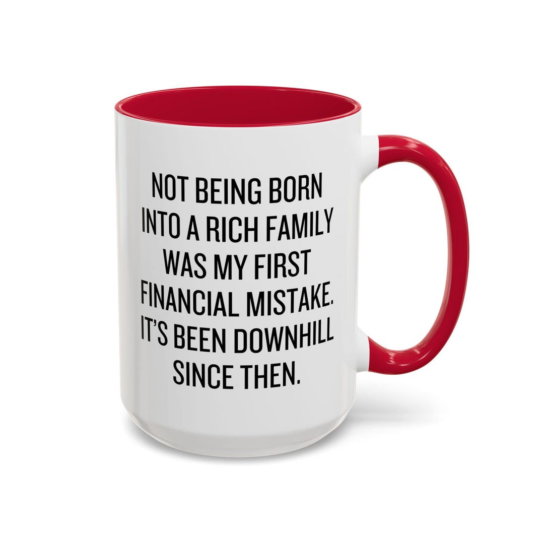 Funny Financial Mistake Coffee Mug: Sarcastic Humor Gift - Etsy