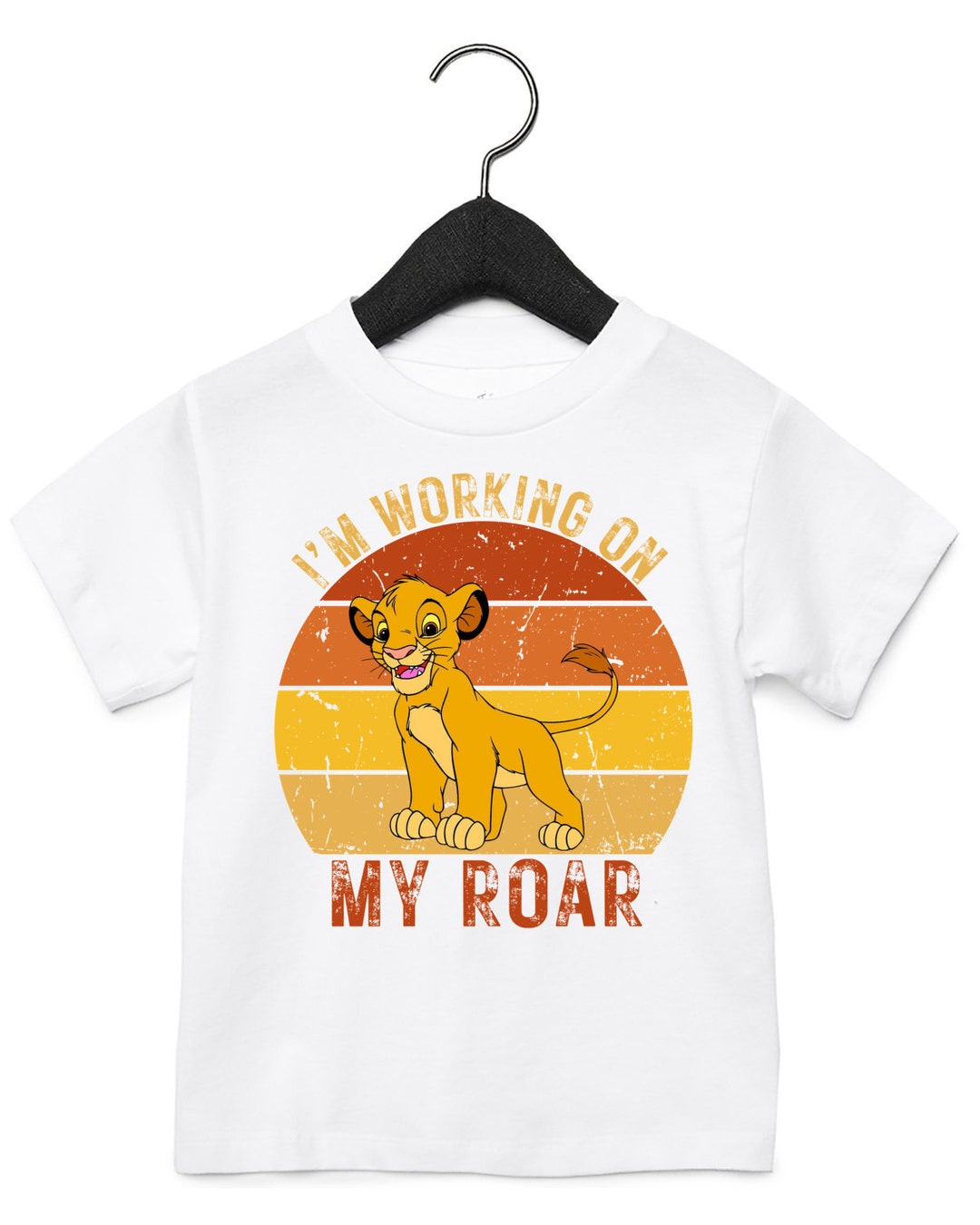 LION KING Inspired SIMBA Tee - Working on My Roar Disney T Shirt ...