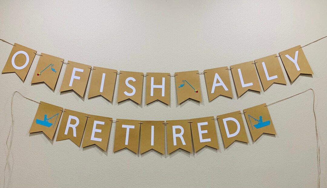 O-fish-ally Retired Banner, Officially Retired Banner - Etsy