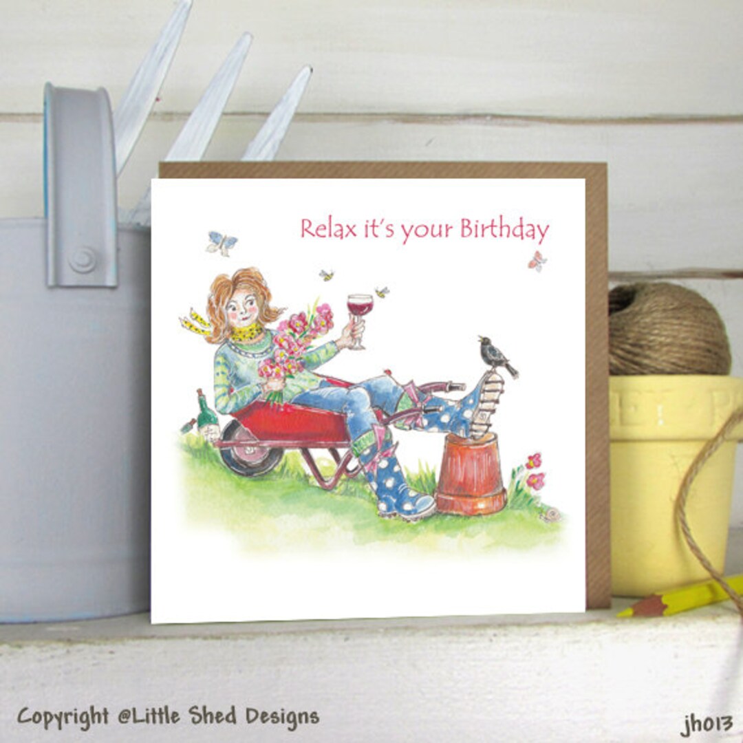 Garden Birthday Card Relax It's Your Birthday Ladies - Etsy