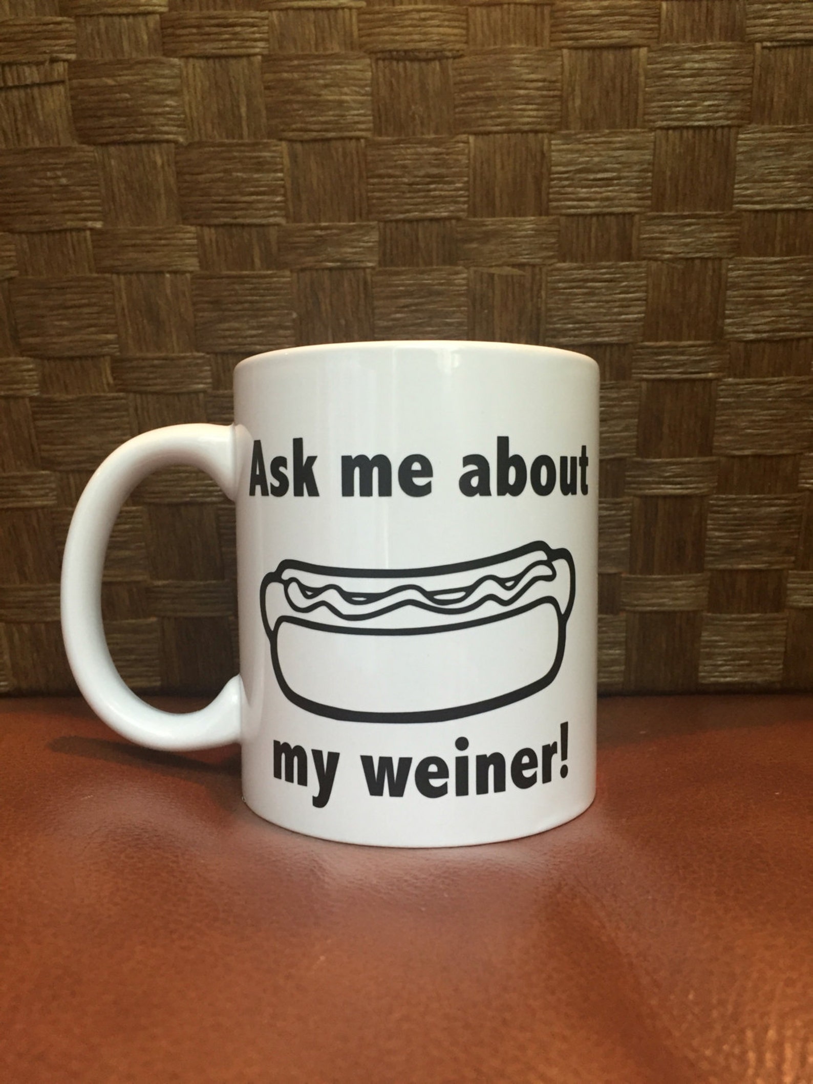 Ask Me About My Weiner Coffee Mug coffee Mug Coffee Cup - Etsy