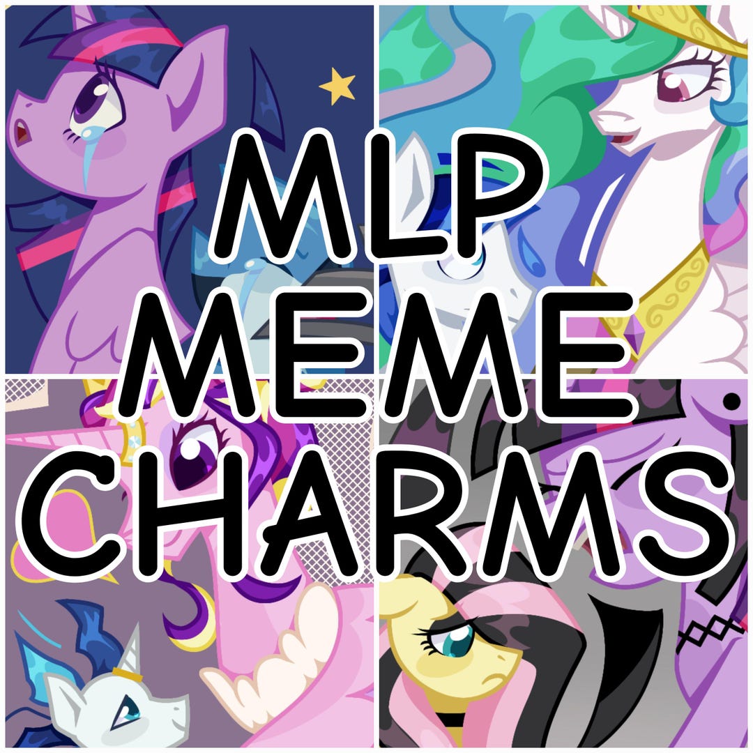 MLP Meme Charms - Etsy