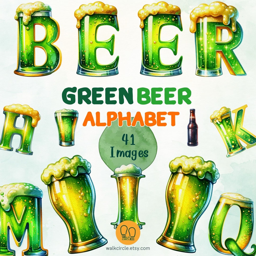 Green Beer, Alphabet PNG, Beer Clipart, St. Patrick Sublimation, Summer ...