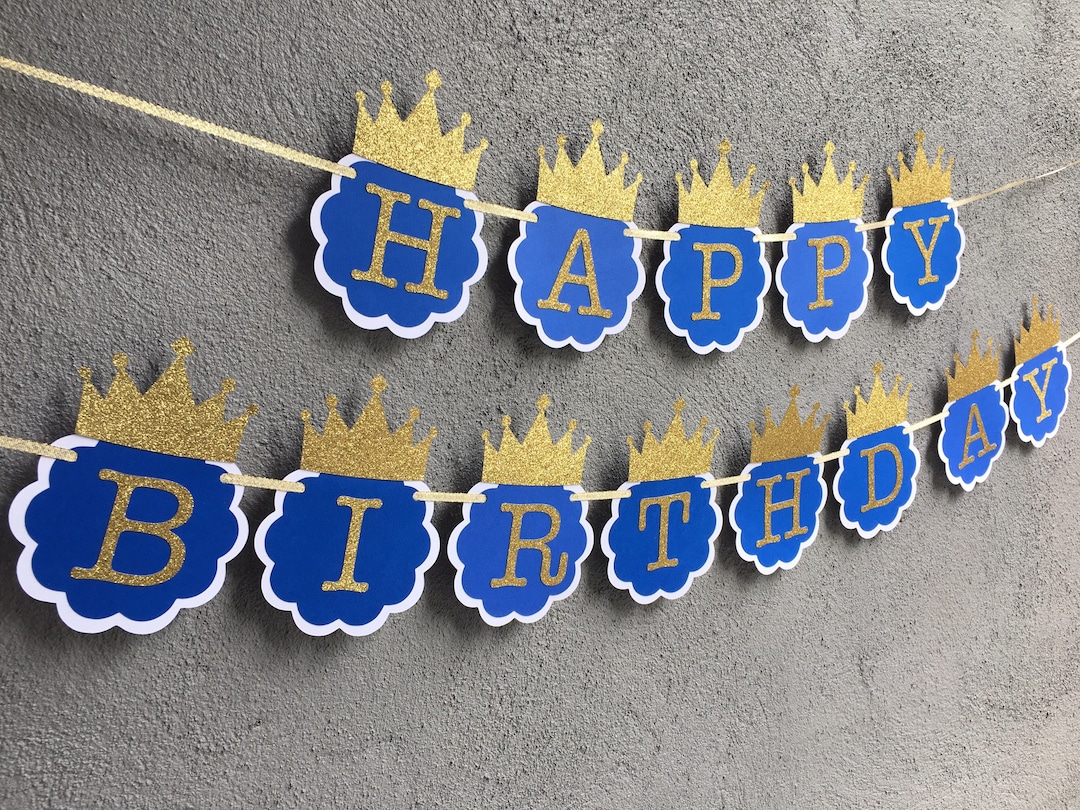 Royal Prince Birthday Banner, Royal Blue and Gold Birthday Party - Etsy