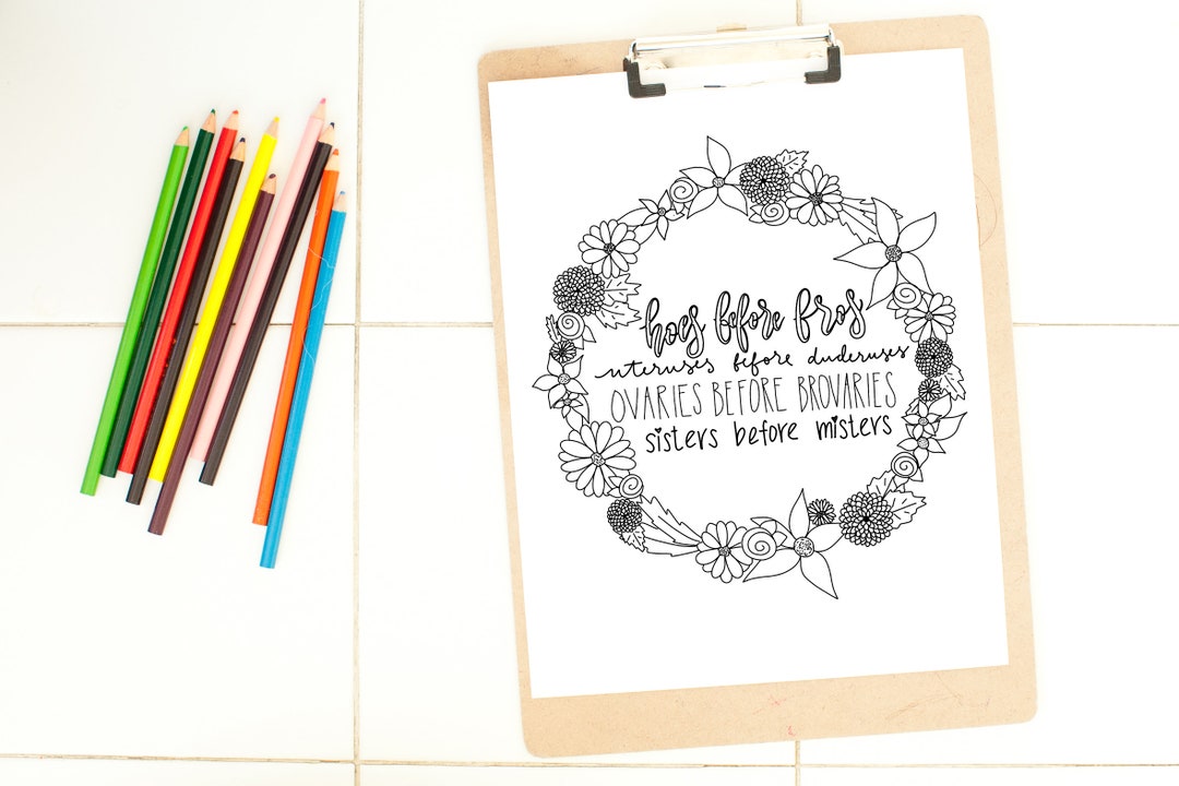 Hoes Before Bros - Printable Leslie Knope Inspired Art Coloring Page ...