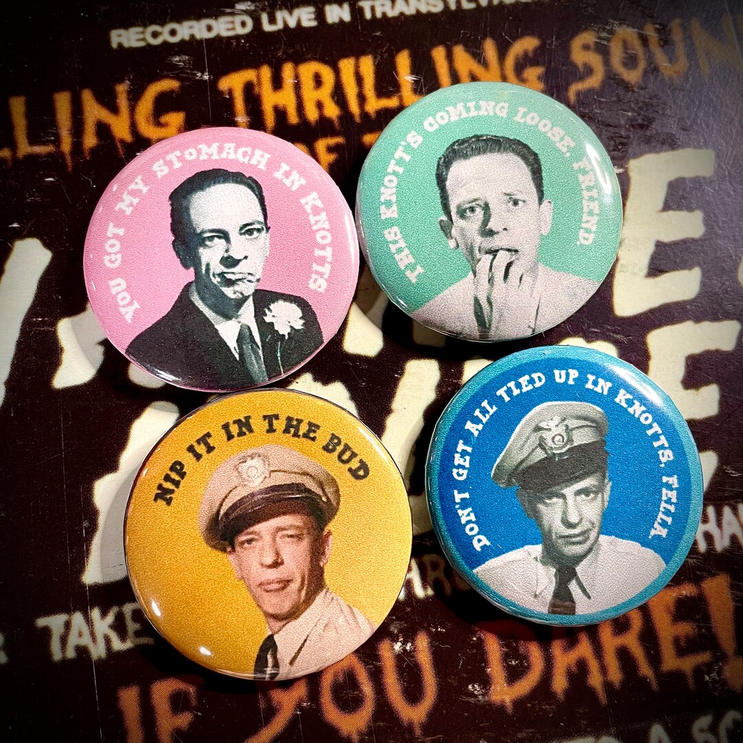 Don Knotts Scary Button Set Pin Set Button Set the Andy Griffith Show ...