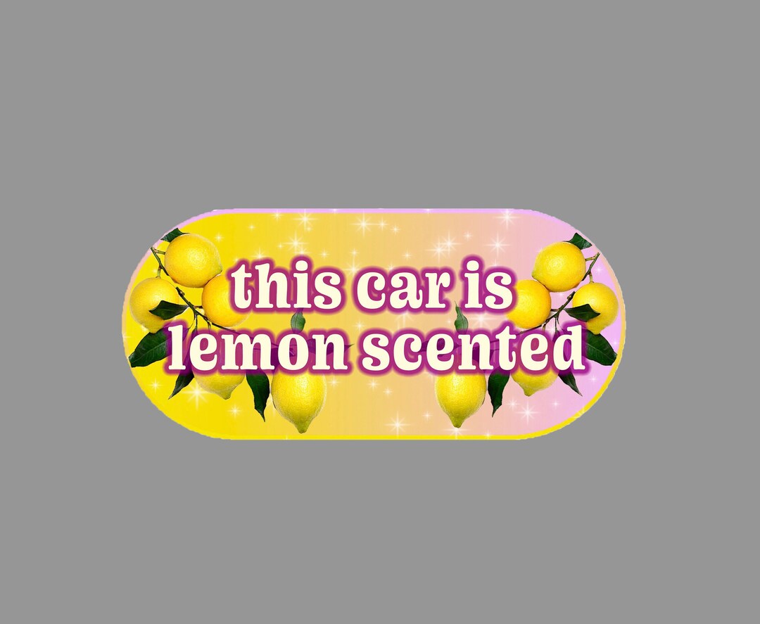 Lemon Scented Car Funny Bumper Sticker Weatherproof 6x2 in Gag Gift ...