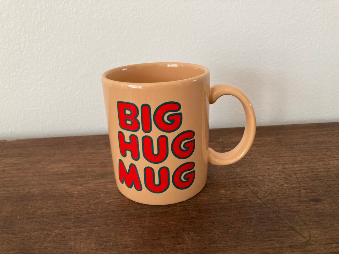 Vintage 80's Big Hug Mug, FTD Big Hug Mug, True Detectives Big Hug Mug ... Vintage 80's Big Hug Mug, FTD Big Hug Mug, True Detectives Big Hug Mug ...