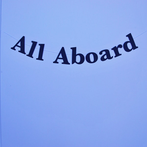 All Aboard Banner - Etsy