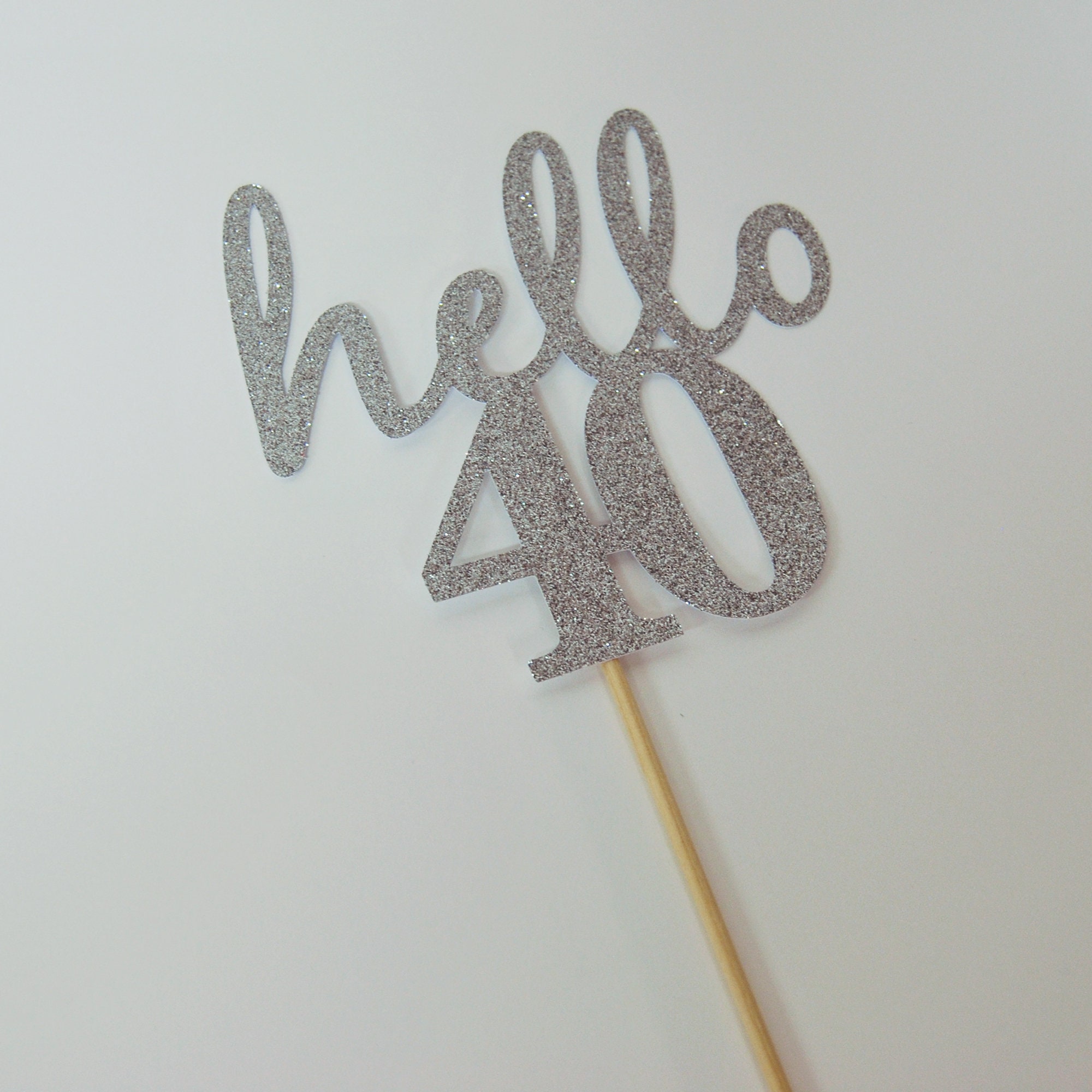 Hello 40 Cake Topper 40th Birthday Cake Topper Hello 40 - Etsy