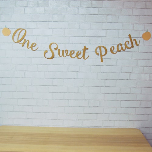 One Sweet Peach Cursive Banner / Peach Themed First Birthday - Etsy