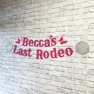 Last Rodeo Bachelorette Decorations Last Rodeo Banner Custom Parties by ...
