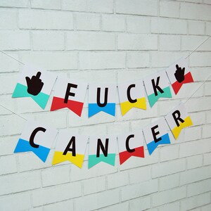 Fk Cancer Pennant Banner, Fk Cancer Banner, F Cancer, Cancer Warrior ...