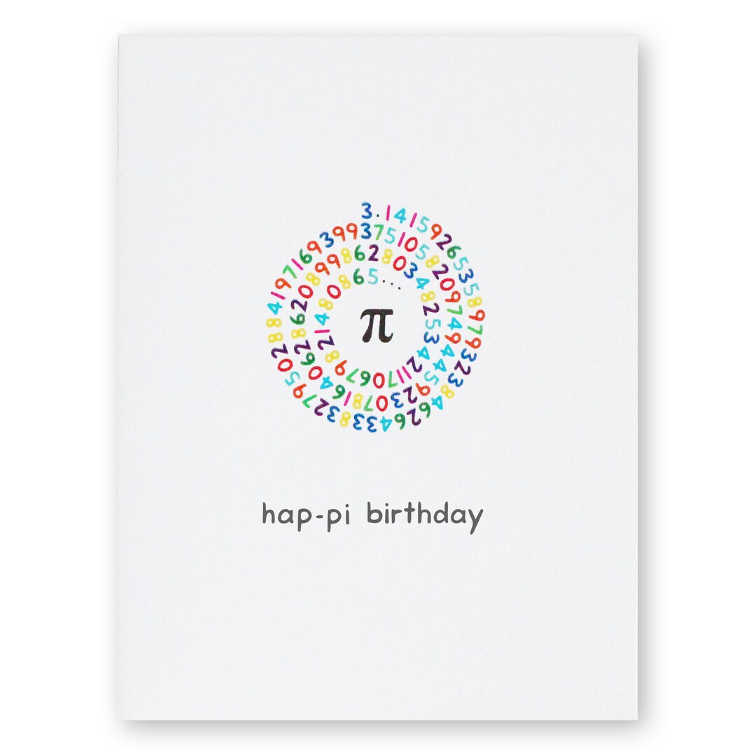 Pi Birthday Card | Math Pun Number Card | Happi Birthday | Pi Day 314 ...