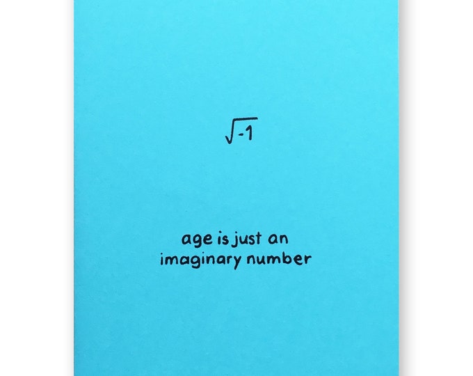 Math Birthday Card Funny Maths Mathematician Age is Just an Imaginary ...