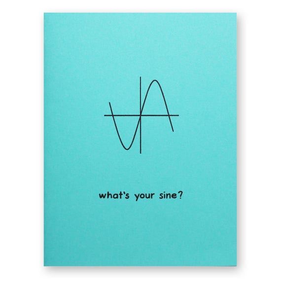 Nerdy Math Love Card What's Your Sine Card Sine Wave | Etsy