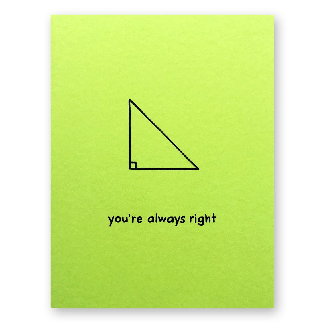 Math Teacher Card Always Right Angle Triangle Maths Nerd | Etsy