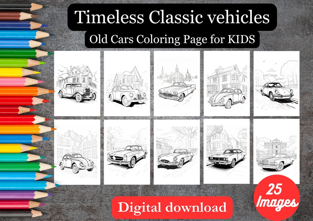 PRINTABLE -timeless Classic Vehicles: Old Cars Coloring Page for Kids ...