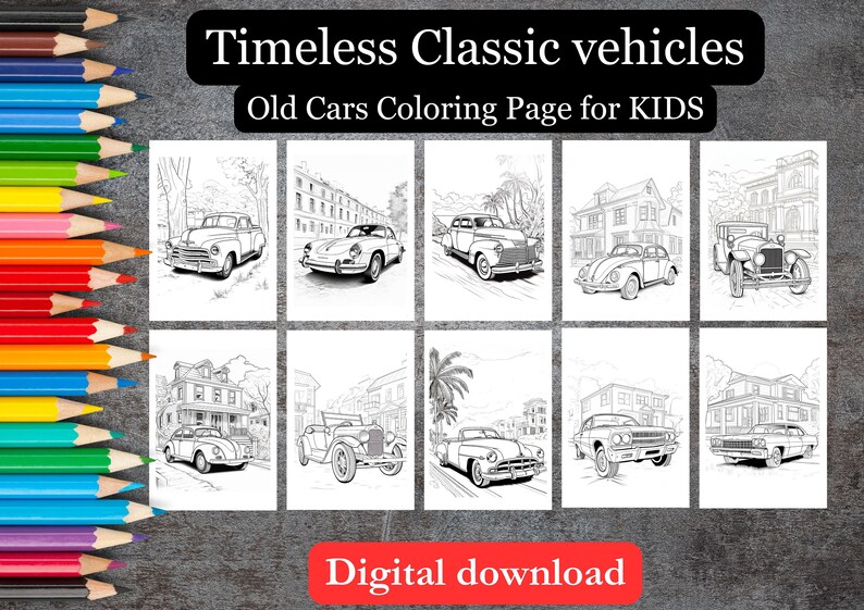 PRINTABLE -timeless Classic Vehicles: Old Cars Coloring Page for Kids ...