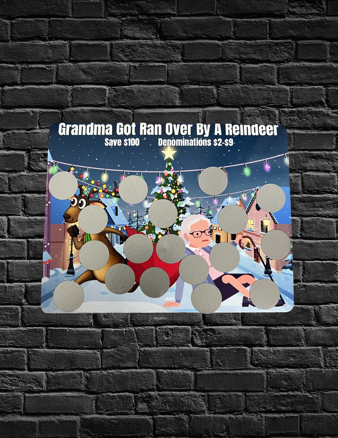 Grandma Got Ran Over by A Reindeer Christmas Scratch off Savings ...