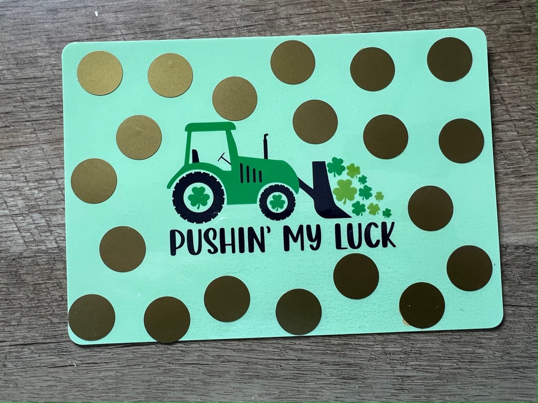 Pushin’ My Luck St. Patrick’s Day Themed Scratch off Mini Savings ...