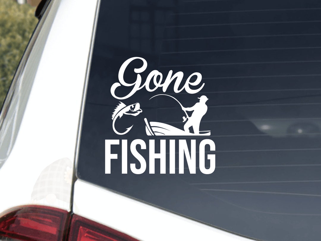 Gone Fishing Car Decal Father's Day Car Decal Vinyl Sticker for Dads ...