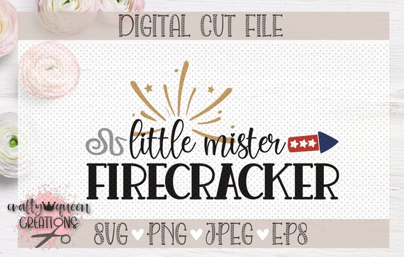 Little Mister Firecracker SVG | Etsy