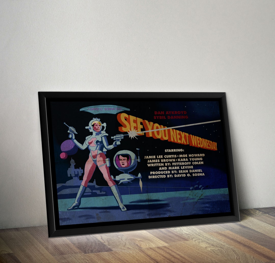 See You Next Wednesday Poster: John Landis Inspired Movie Prop Art ...