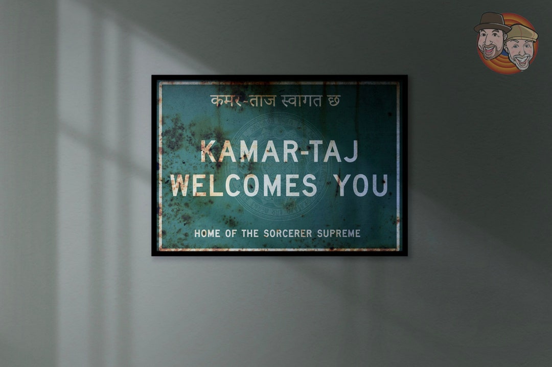 Doctor Strange Inspired Kamar-taj Welcomes You Katmandu Road Sign Art ...