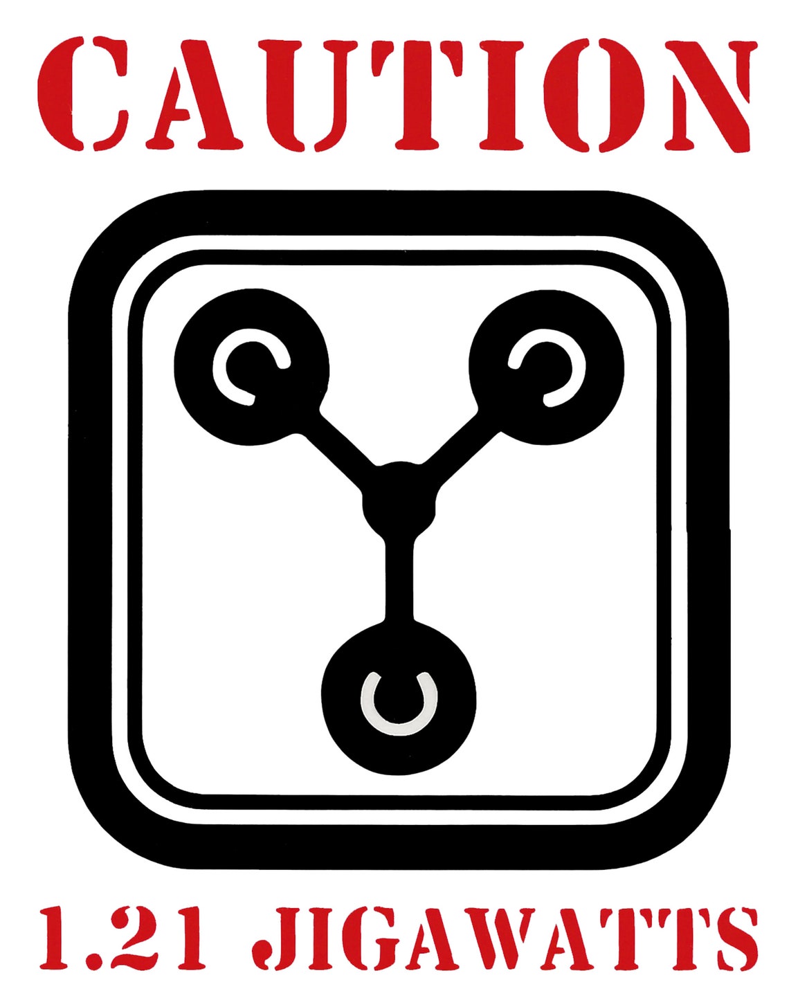 Vinyl Decal Flux Capacitor Caution 1.21 Jigawatts - Etsy