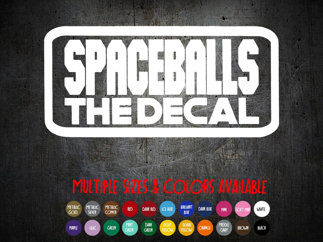 Vinyl Decal Spaceballs the Decal - Etsy