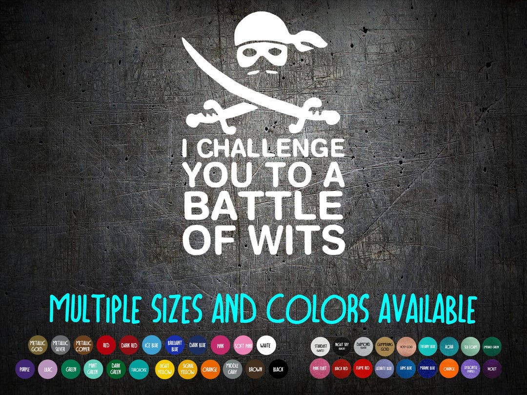 Vinyl Decal - Princess Bride - I Challenge You to a Battle of Wits - Etsy