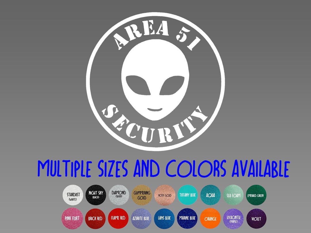 Glitter Vinyl Decal - Alien "area 51 Security" - Etsy