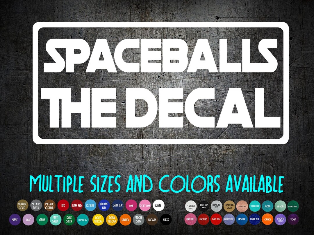 Vinyl Decal - Spaceballs the Decal - Etsy