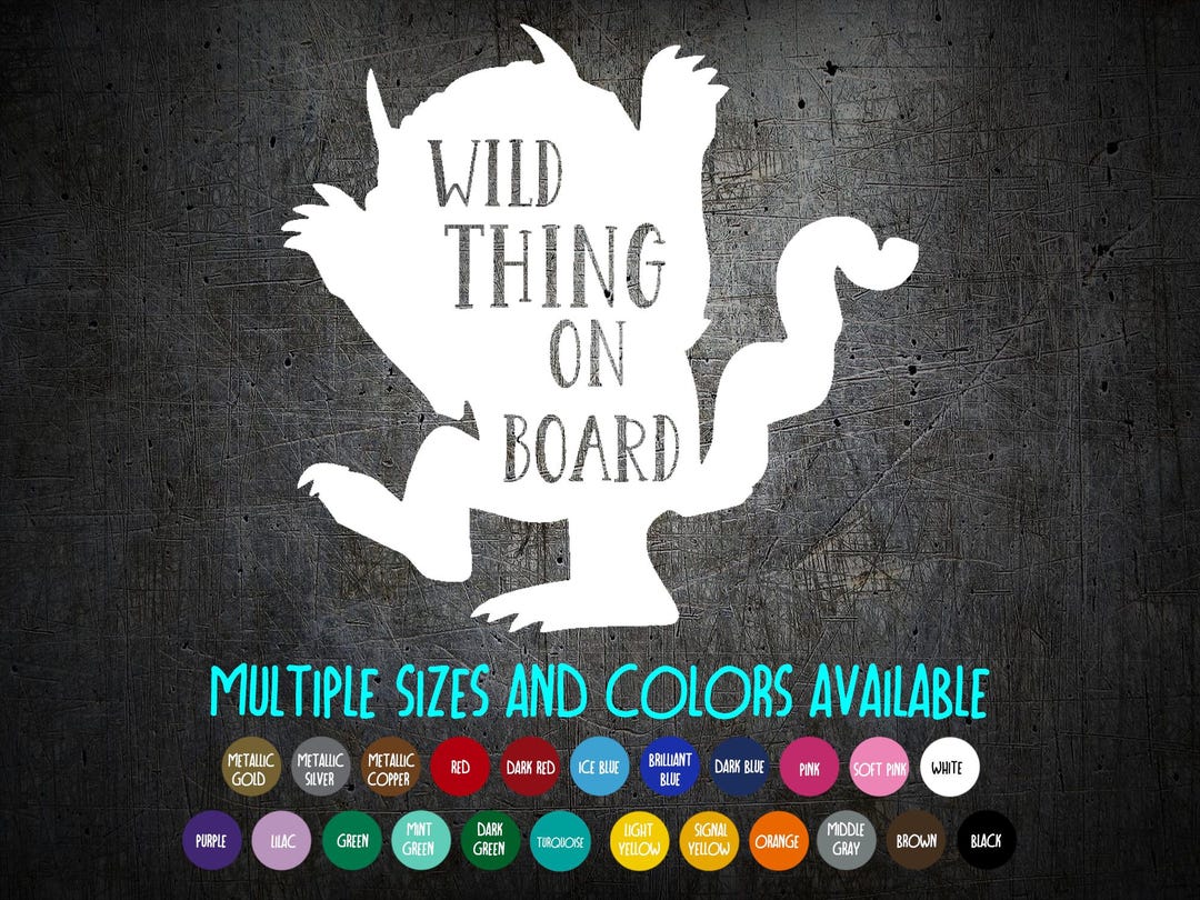 Vinyl Decal - Wild Thing on Board - Etsy