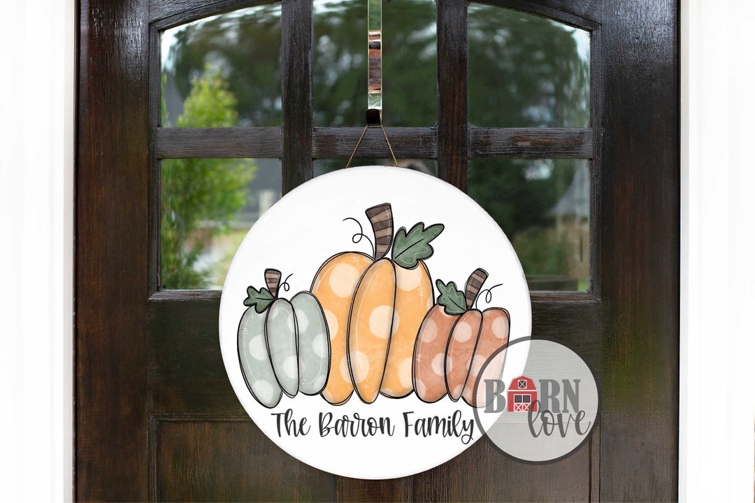 Pumpkin Door Hanger - Fall Door Hanger - Family Name Sign ...