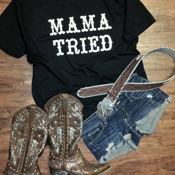 Mama Tried - Etsy