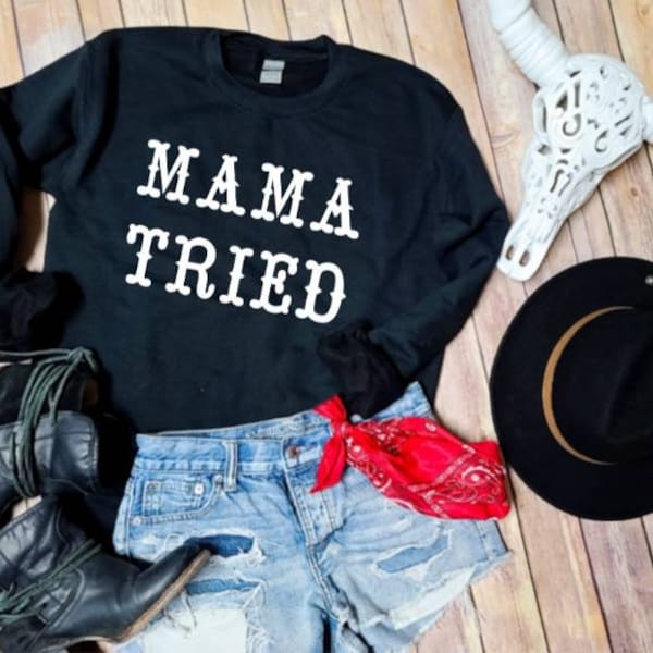 Mama Tried - Etsy