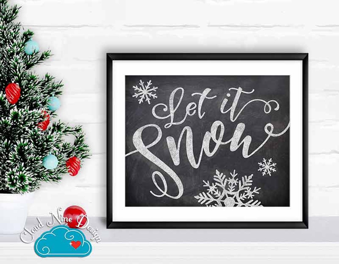 Holiday Printable Sign 8x10 Let It Snow Winter Party Decorations ...
