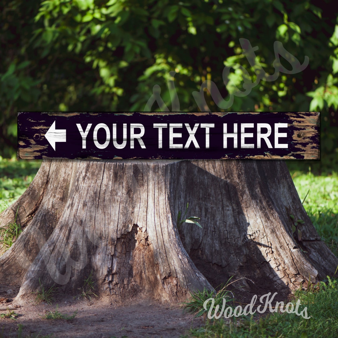 Personalized Your Text Here Sign Custom Distressed Wood Sign - Etsy
