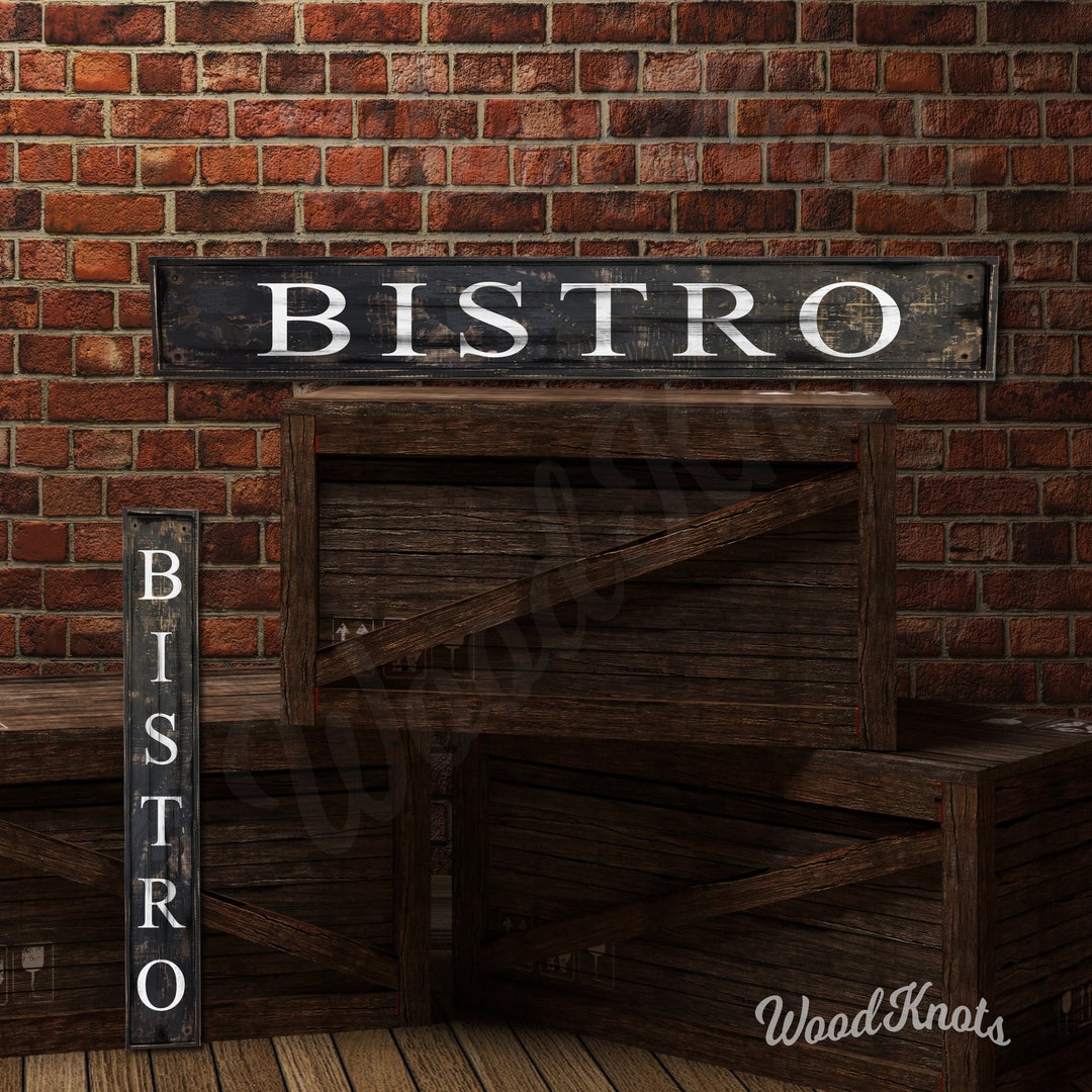 Custom Bistro Sign Choice of Horizontal or Vertical, Rustic Distressed ...