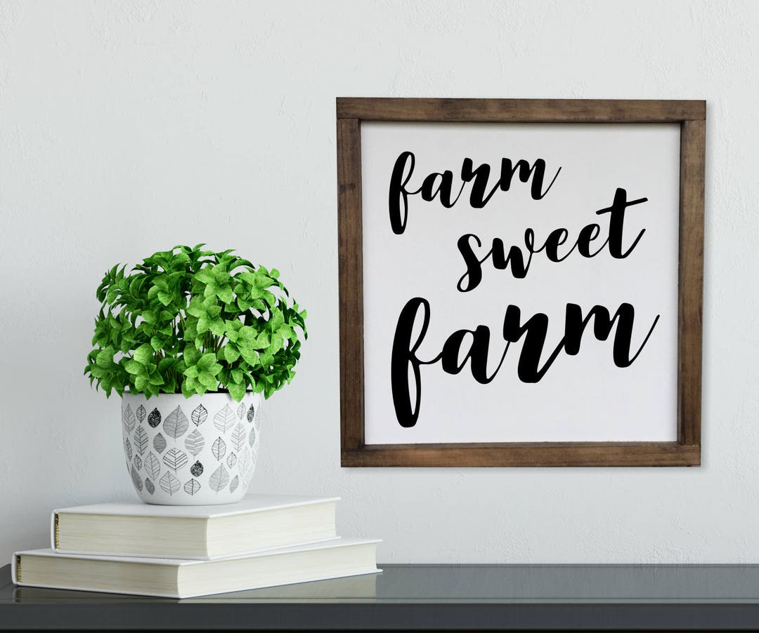 Farm Sweet Farm Sign, Farmhouse Style, Wood Sign, Family Gift, Home ...
