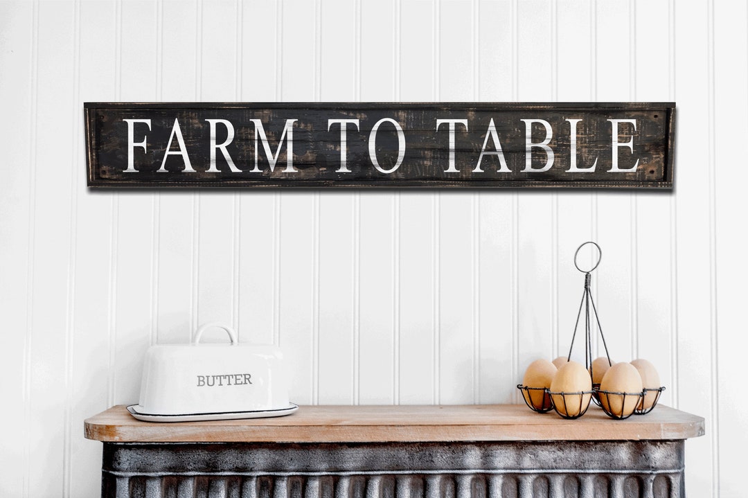 Farm to Table Rustic Farmhouse Style Sign, Handmade Distressed Wooden ...