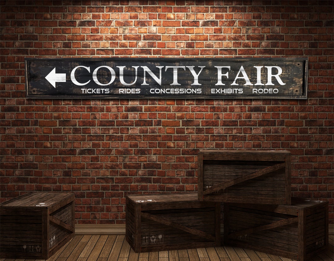 County Fair Distressed Wood Sign Tickets Rides Concessions Fair Rodeo ...