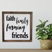 Faith Family Farming Friends Sign, Farmhouse Style, Wood Sign, Family ...