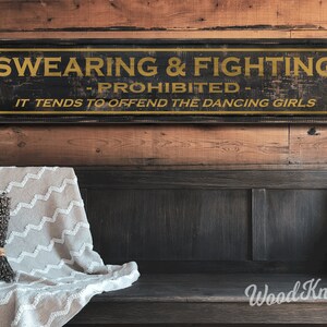 Swearing and Fighting Prohibited Sign Large Wooden Rustic Framed Bar ...